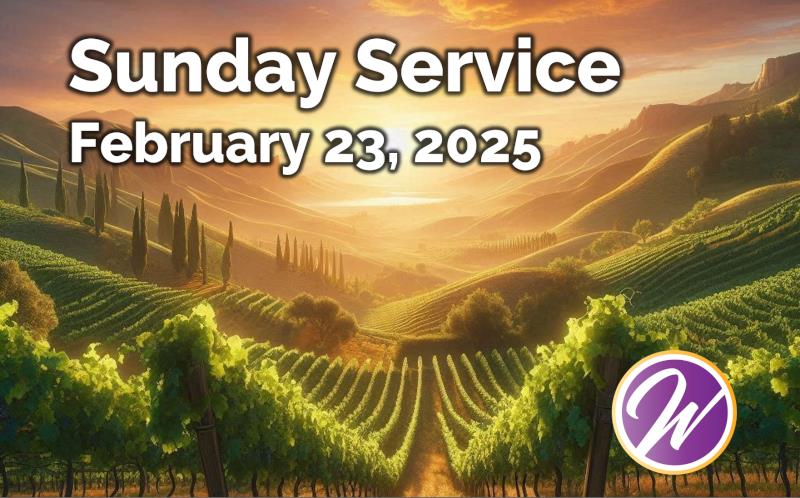 Sunday Service – 2/23/25 - Wister Church of the Nazarene